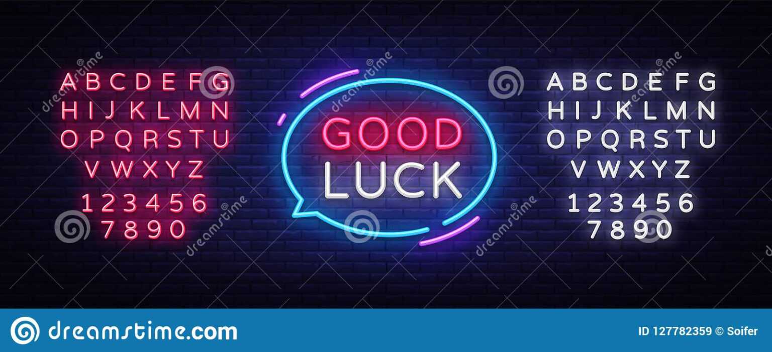 Good Luck Neon Text Vector. Good Luck Neon Sign, Design for Good Luck ...